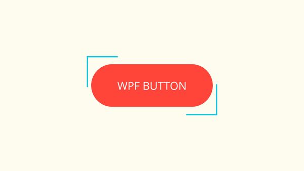 Create Buttons With Rounded Corner In WPF